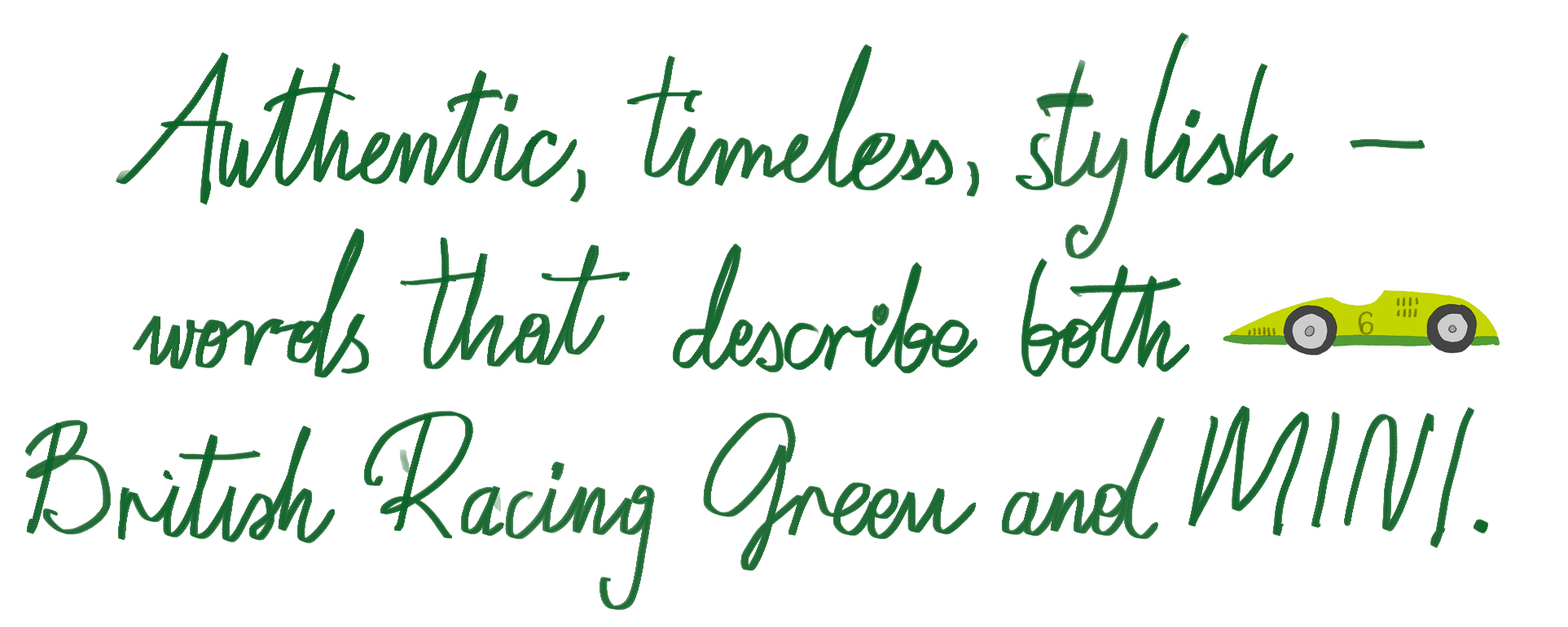 The Story of British Racing Green. Everybody´s Darling. | MINI.com
